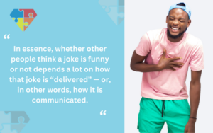 Can People with Autism Tell Jokes and Understand Humor?